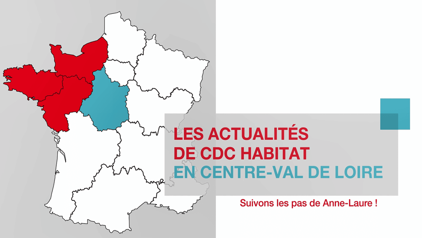 Actualités de CDC Habitat en Centre-Val de Loire - CDC Habitat